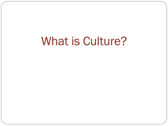 Introduction to culture | PPTX