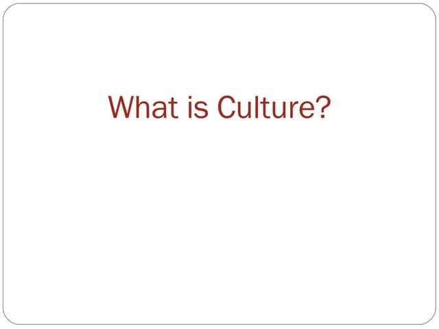 Defining Culture | PPT