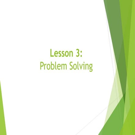 Lecture 3 Problem Solving 2 2 Pptx