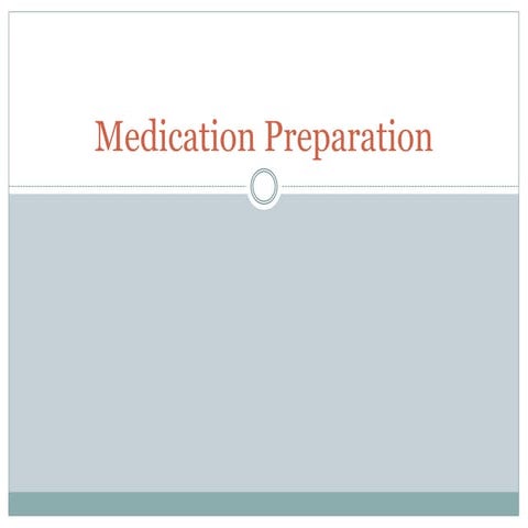 Medication Preparations - Pharmacy | PDF