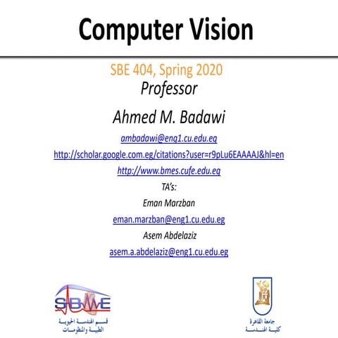 Lecture 4and5 Computer Vision Edge Detection Code Chains Hough Transform