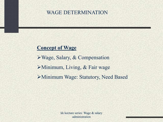 lecture-6 WAGE DETERMINATION-lecture-5CU2010.ppt lecture-6 WAGE DETERMINATION-lecture-5CU2010.ppt