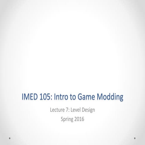 Intro to Game Modding - Lecture 7 | PPTX | Roleplaying Games | Games ...