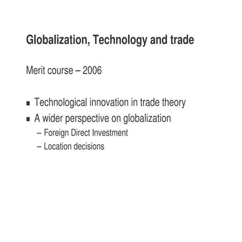 Lecture 8 - Globalization, location and innovation | PDF