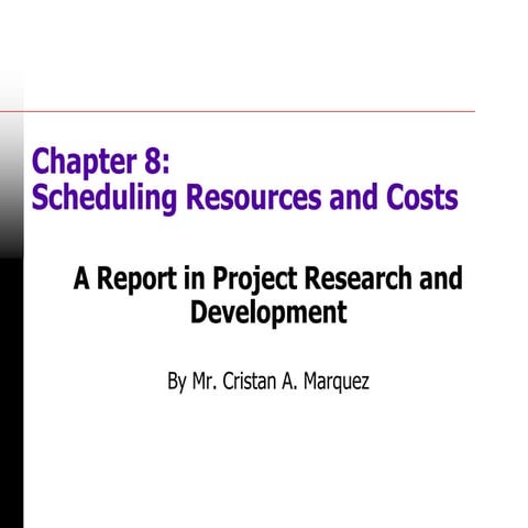 Scheduling resources and costs is a crucial aspect of project management that involves ...
