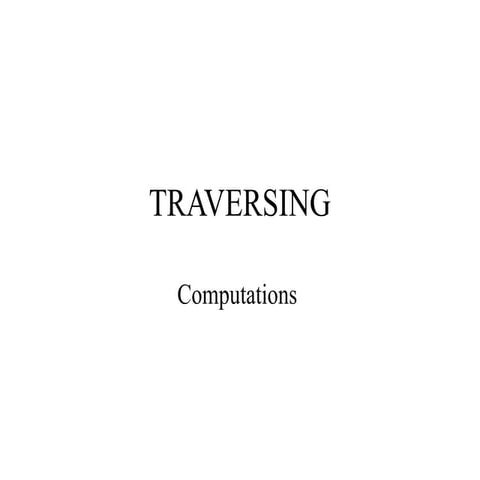 Balancing of traverse | PPT