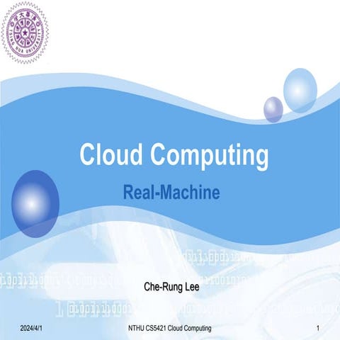 Real Machine Cloud Computing Che Rung Lee.pptx