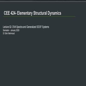 Lecture 02- DVA Spectra and Generalized SDOF Systems.pdf