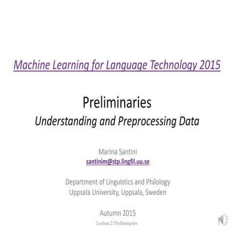 Lecture 2 Preliminaries Understanding And Preprocessing Data Ppt