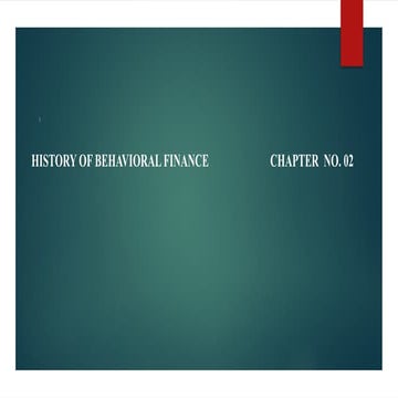 Lecture # 02 History of Behavioral Finance.pptx