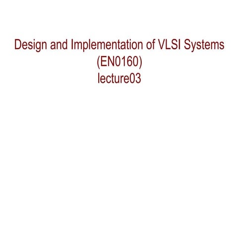 VLSI Lecture03 | PPT