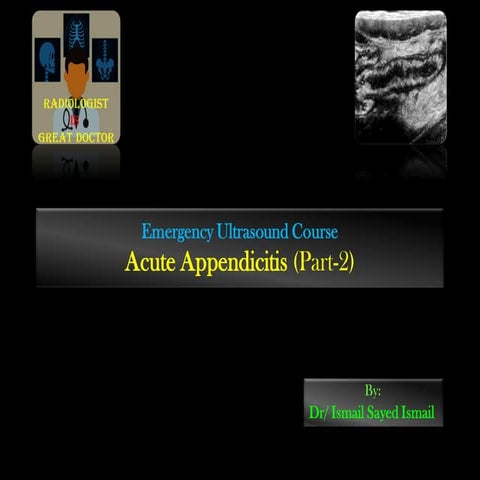 Emergency Ultrasound Course -Lecture 04 -Acute Appendicitis -Part 2 | PDF