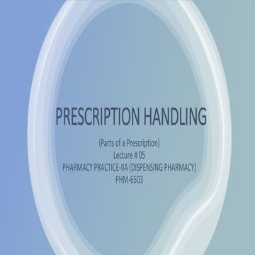 LECTURE 05 Prescription Handling .pptx