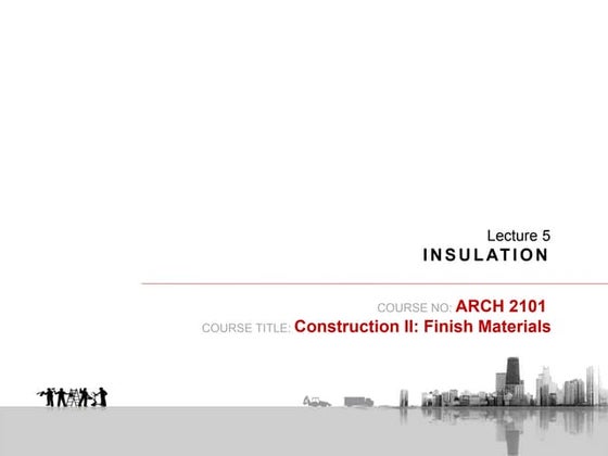 Building insulation material | PPTX | Indoor Environmental Quality | Home & Garden
