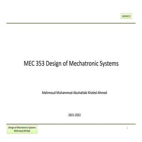 Lecture 05 Design Of Mechatronics Systems 03 Pdf
