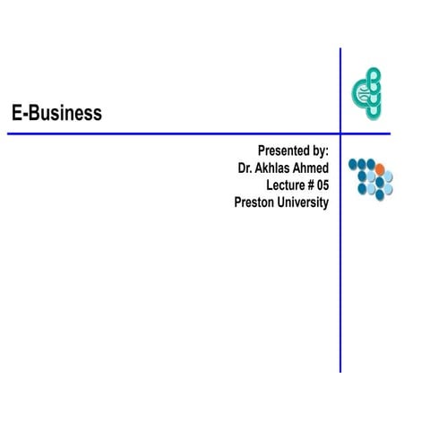 Lecture # 05 (e-business) | PPT