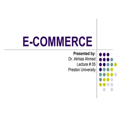 Lecture # 05 (e-commerce) | PPT
