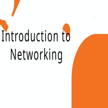 Introduction to Networking and Their Applications | PPTX