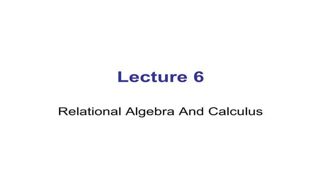 DBMS : Relational Algebra