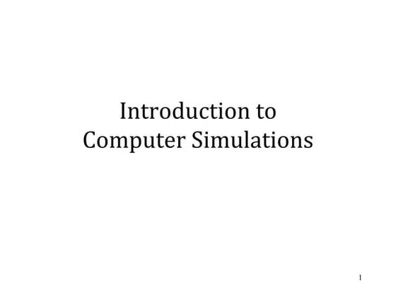 Introduction to SIMULATION: the representation of real life system | PPT