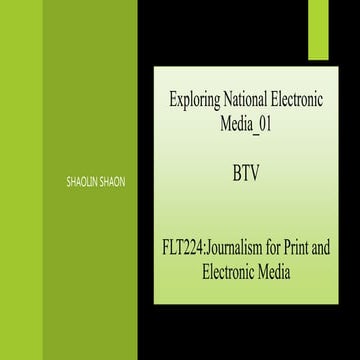 Lecture 08 exploring national electronic media 01 | PPTX