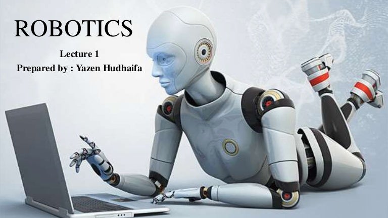 Introduction to Robotics