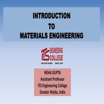 1- INTRODUCTION TO MATERIAL SCIENCE/ ENGINEERING | PPT