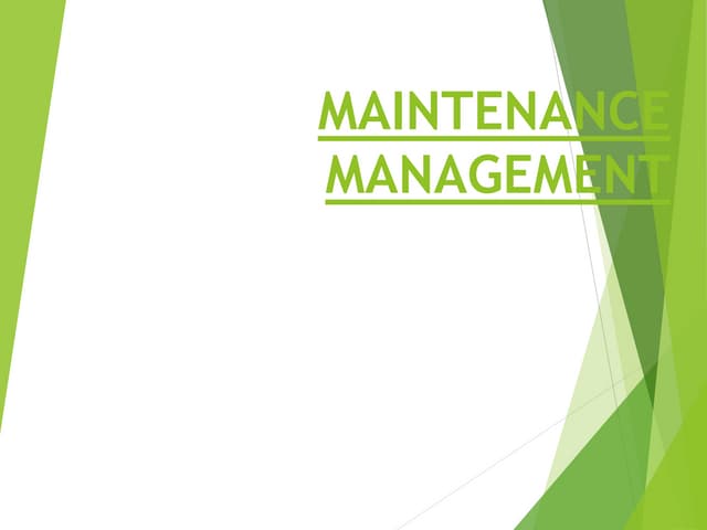 Maintenance Management (presentation) | PPTX
