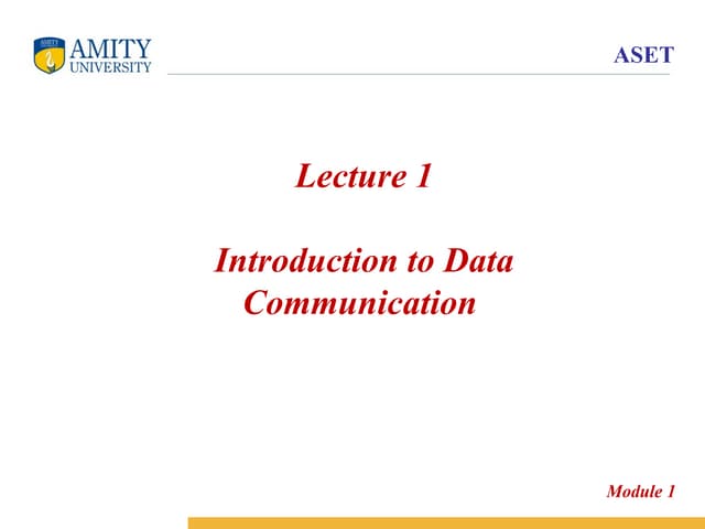 Introduction To Data Communication Lecture Ppt 4108