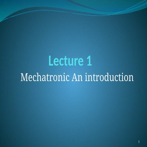 Introduction to mechatronics engineering .pptx