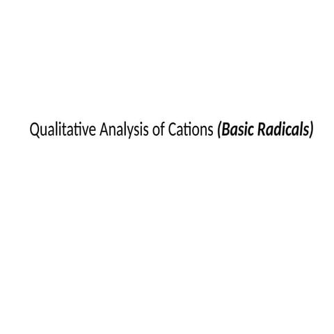 qualitative group cations 2analysis .pptx