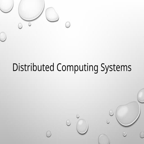 Introduction to Distributed Computing Systems_ Lecture Material.ppt