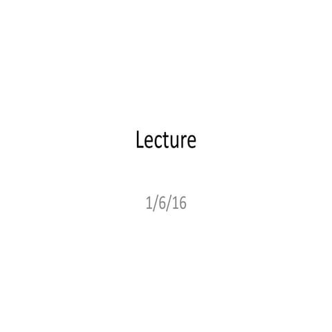Lecture 1/6 | PPT