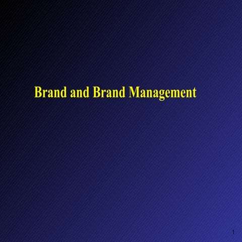 Lecture 1 brand and brand management-01 | PPT