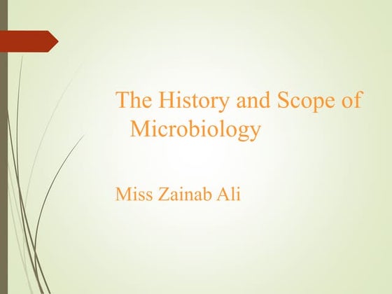 Introduction, history and scope of microbiology | PPT