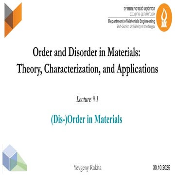 Order and Disorder in Materials - characterization and application ...