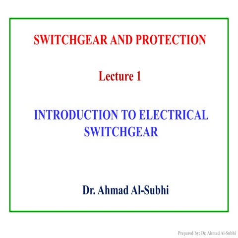 Lecture 1 - Introduction to Electrical Switchgear.pdf