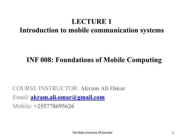 Lecture 1 Introduction To Mobile Communication Systemspptx