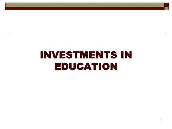 Presentation education as investment (2) | PPT