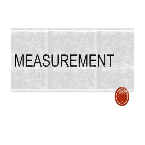 Lecture 1 - Measurement, Dimensional analysis | PPTX