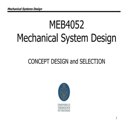 Lecture 1 - Mechanical Systems Design course description.pdf