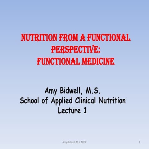 Lecture 1 nutrition from a functional perspective | PPTX