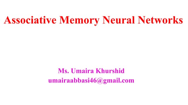 Bi-directional Associative Memory in NN.pptx