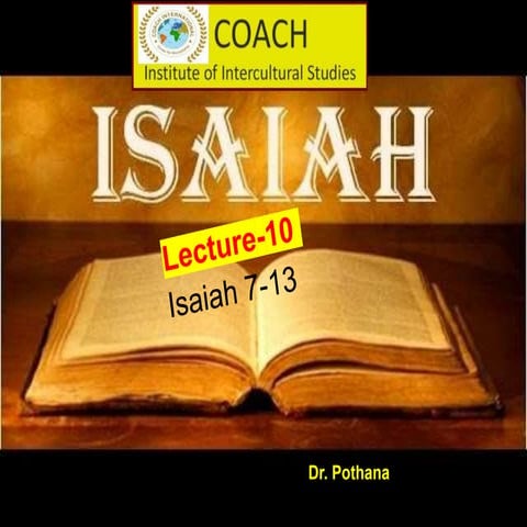 Lecture 10; Isaiah 7- 13 | PPTX