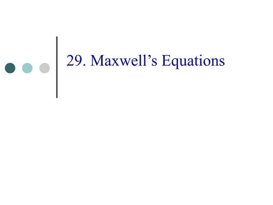 Maxwell's equation | PPTX | Physics | Science