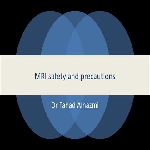 Lecture 10 MRI safety and precautions.pdf