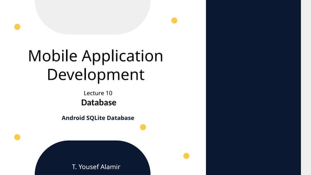 Lecture 10 Android Sqlite Databasepptx 6471