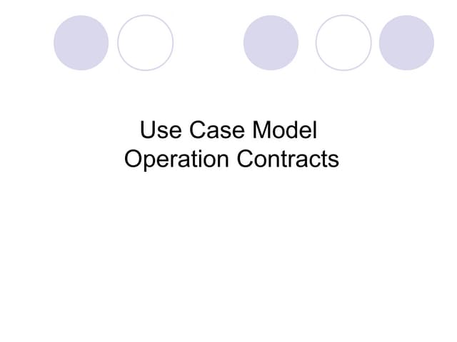 Lecture10 Use Case Model Operation Contracts Ppt