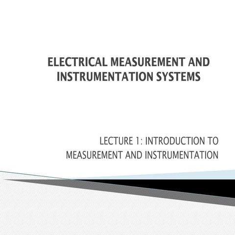 lecture1(1).pdf Introduction to measurement and instrumentation | PPT