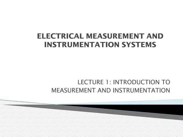 Lecture1 measurement & intrumentation | PPT